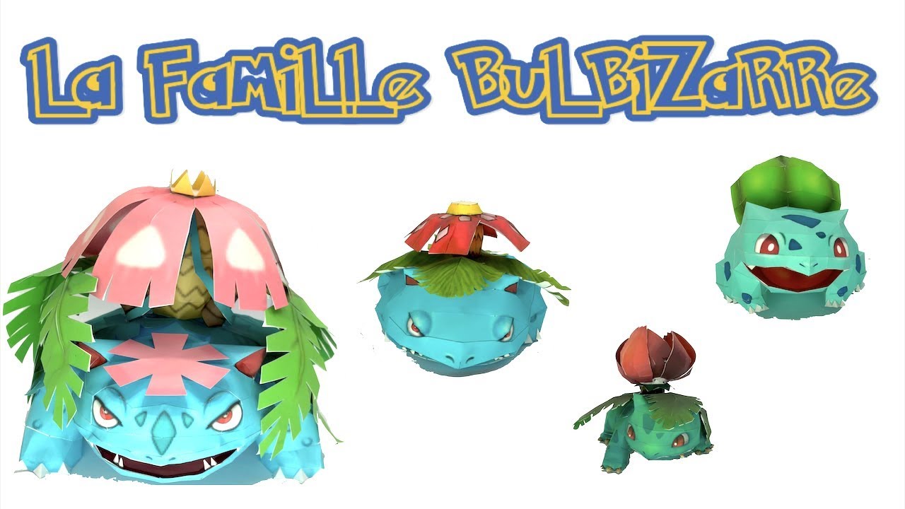 LA FAMILLE BULBIZARRE - HERBIZARRE - FLORIZARRE - MEGA FLORIZARRE ...