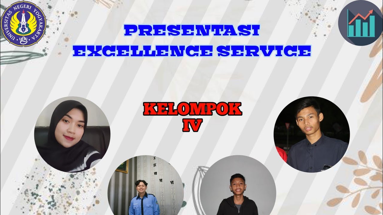 Presentasi Online Tugas Excellence Service - {Kelompok 4 MP GK A ...