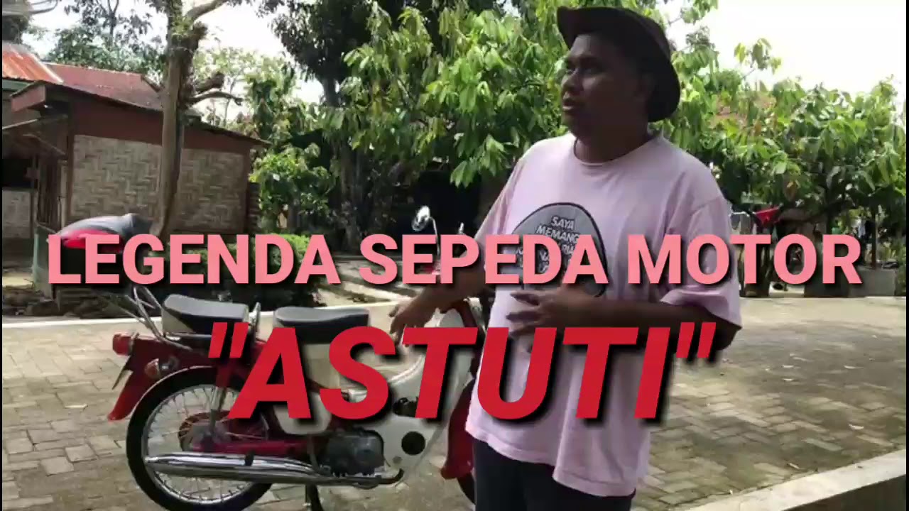 Legenda Sepeda Motor ASTUTI - YouTube