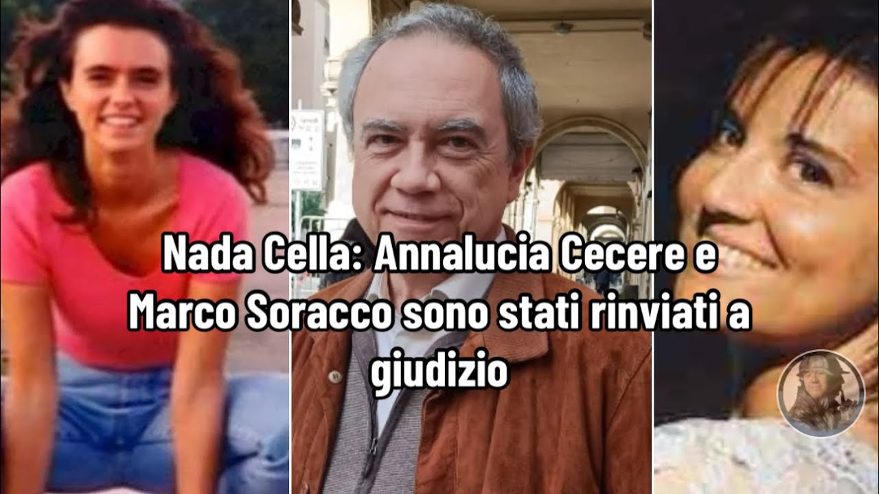Nada Cella: Annalucia Cecere e Marco Soracco sono stati rinviati a ...
