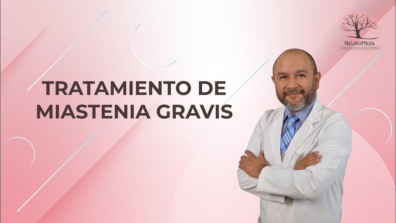 Miastenia gravis: sí hay tratamientos - YouTube