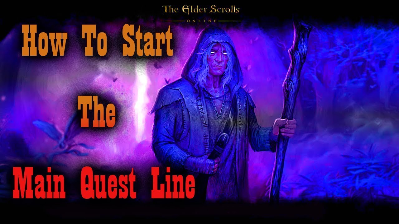 Elder Scrolls Online How To Start the Main Quest in ESO - YouTube