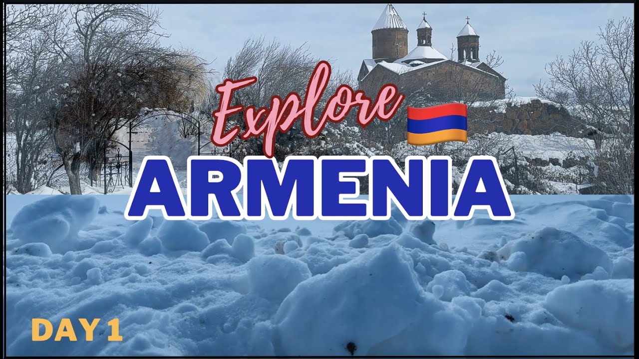 Winter Wonderland Tour: Exploring Armenia's Snowy Delights | Day 1 ...