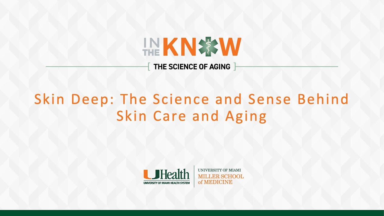 In The Know: Skin Deep - The Science and Sense Behind Skin Care and ...