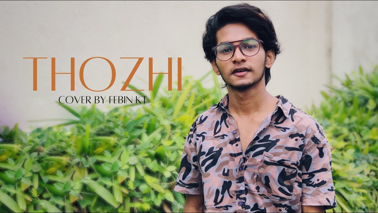 Hey Sinamika - Thozhi | Cover Song | Febin Kt - YouTube