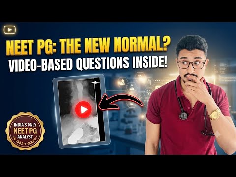 NEET PG PATTERN TO BE CHANGED| How to Prepare for Video Based Questions? #neetpg #neetpg2026 