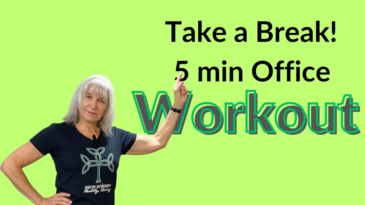 Take a 5 Minute Workout Break - YouTube