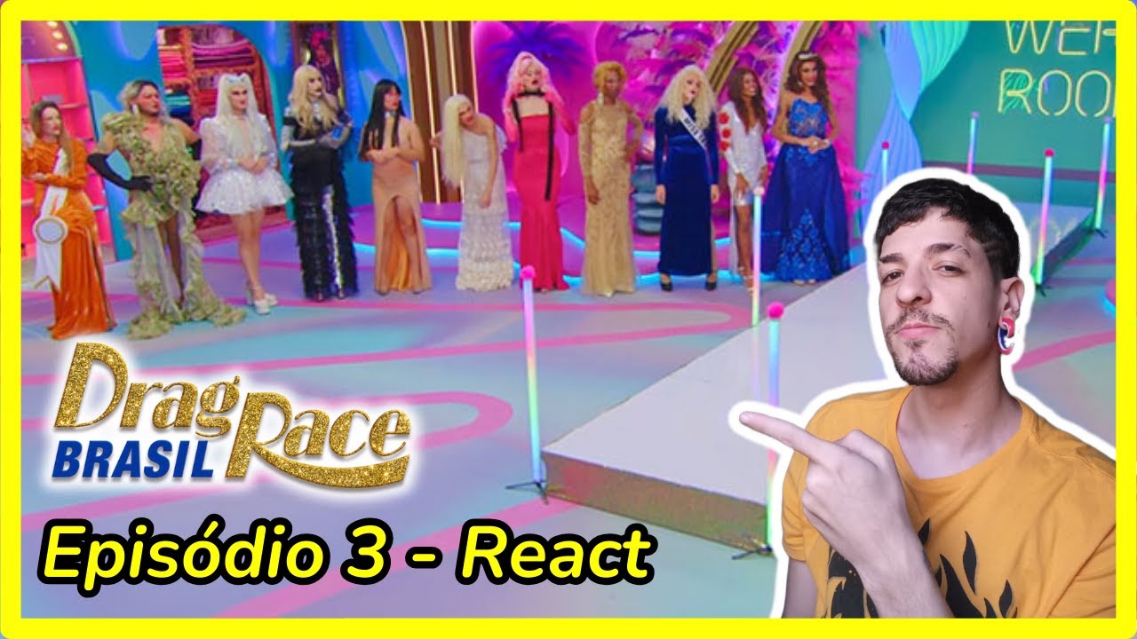 Drag Race Brasil Season 1 - Episódio 03 - Brazil Reaction - YouTube