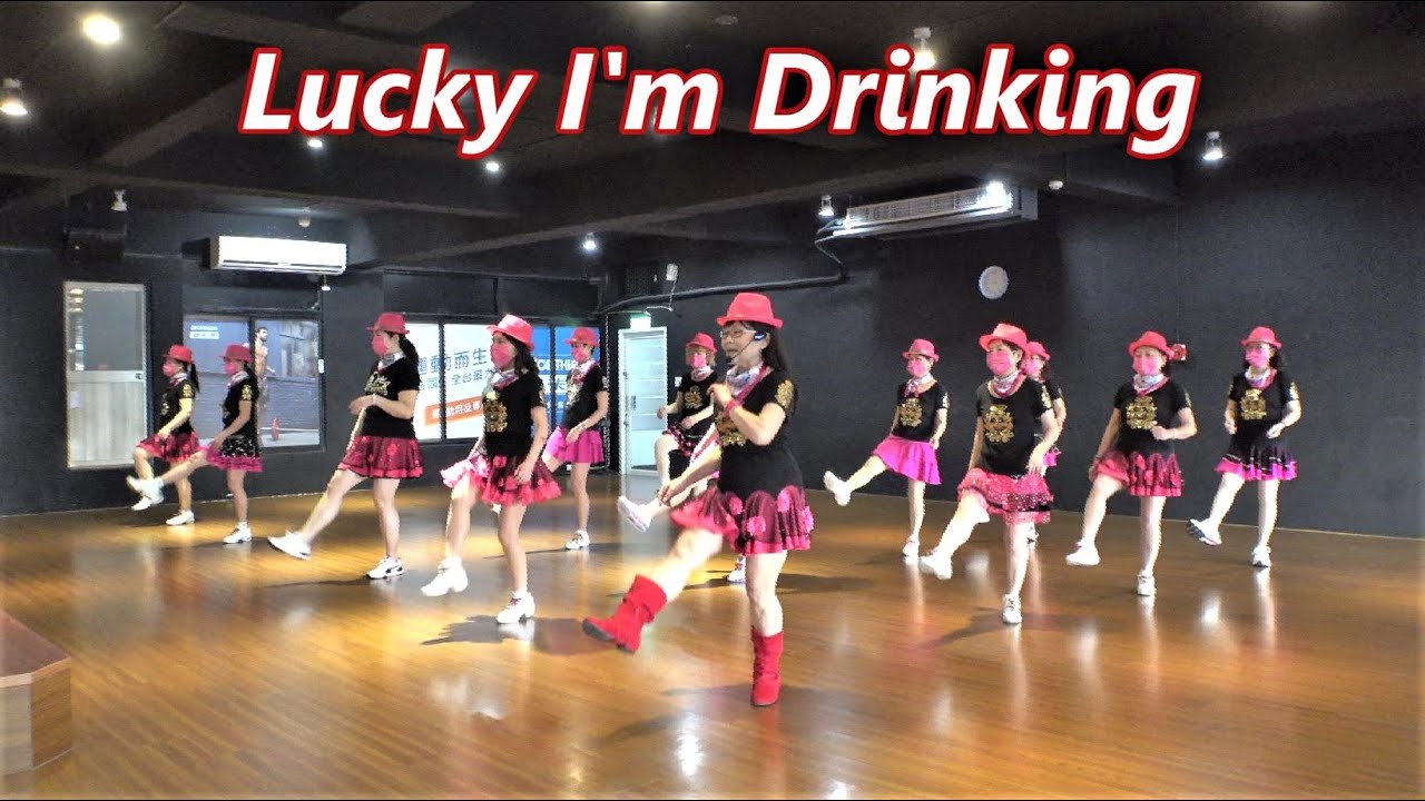 Lucky I'm Drinking│Line Dance by Christopher Gonzalez (USA)│Demo & Walk ...