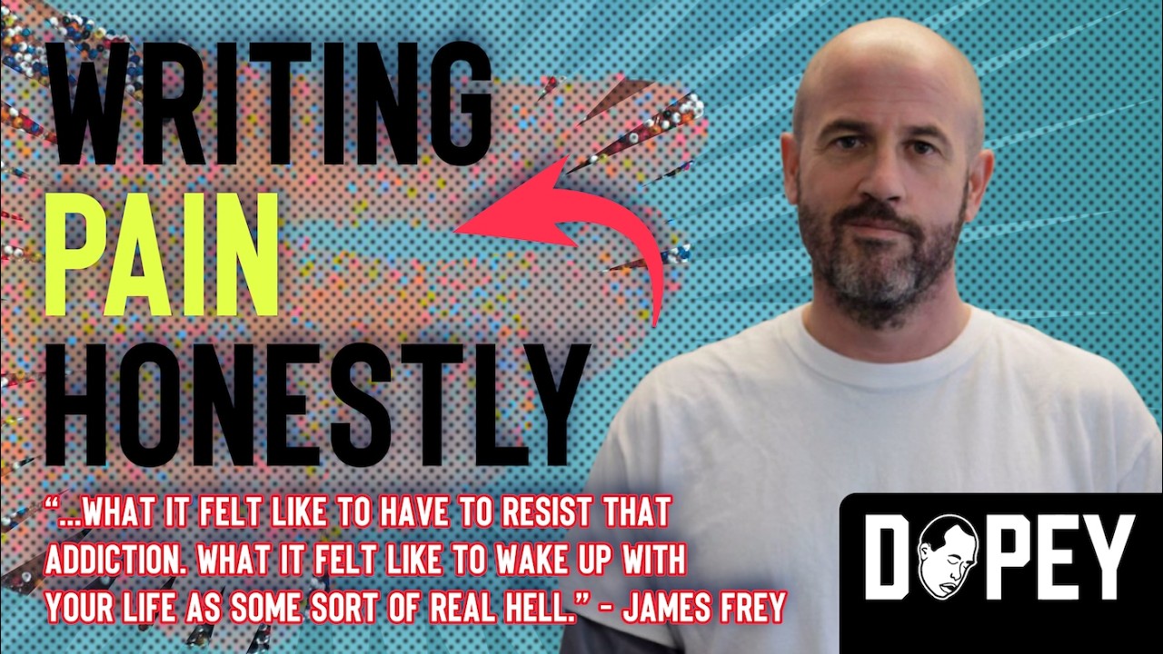 James Frey on Addiction, Anger, Recovery, and Writing What Hurts - YouTube