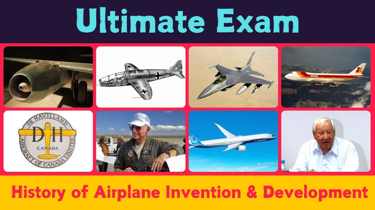 Ultimate Exam The History of Airplane Invention and Development - YouTube