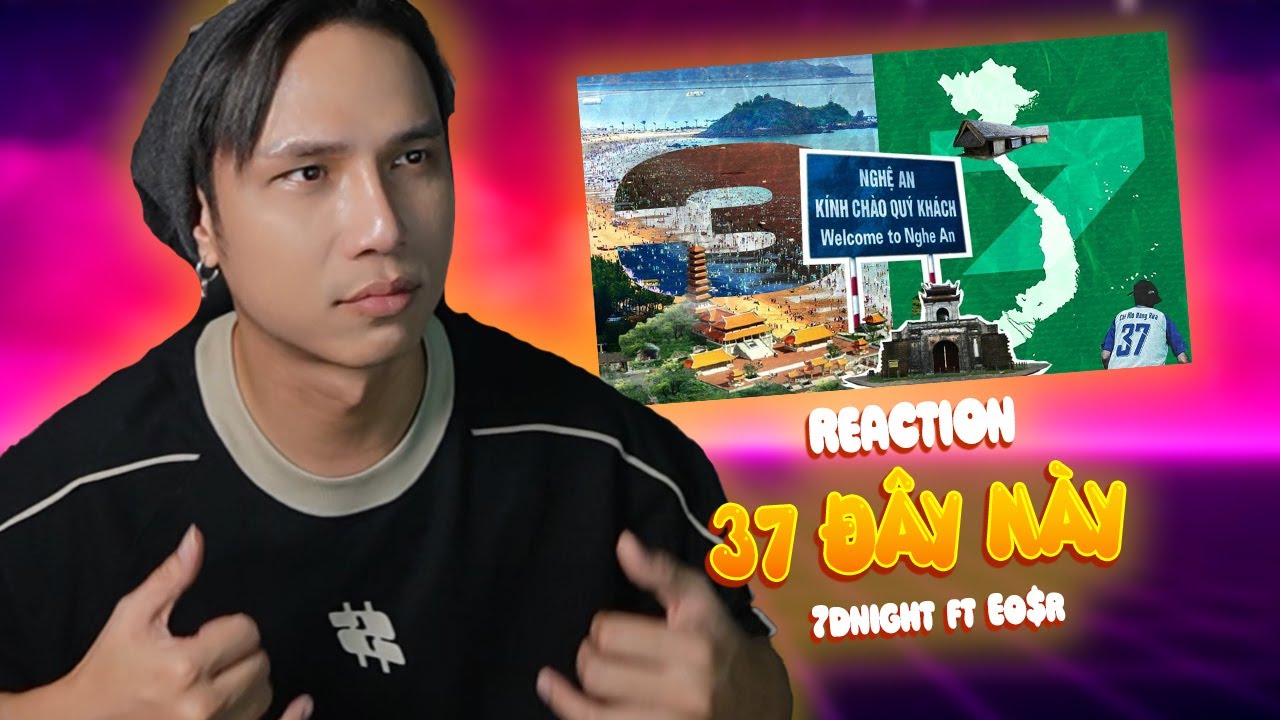 [Neko Reaction] 37 ĐÂY NÀY - 7dnight ft Eo$r - YouTube