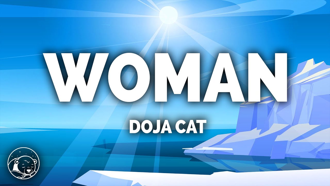 Doja Cat - Woman (Lyrics) - YouTube