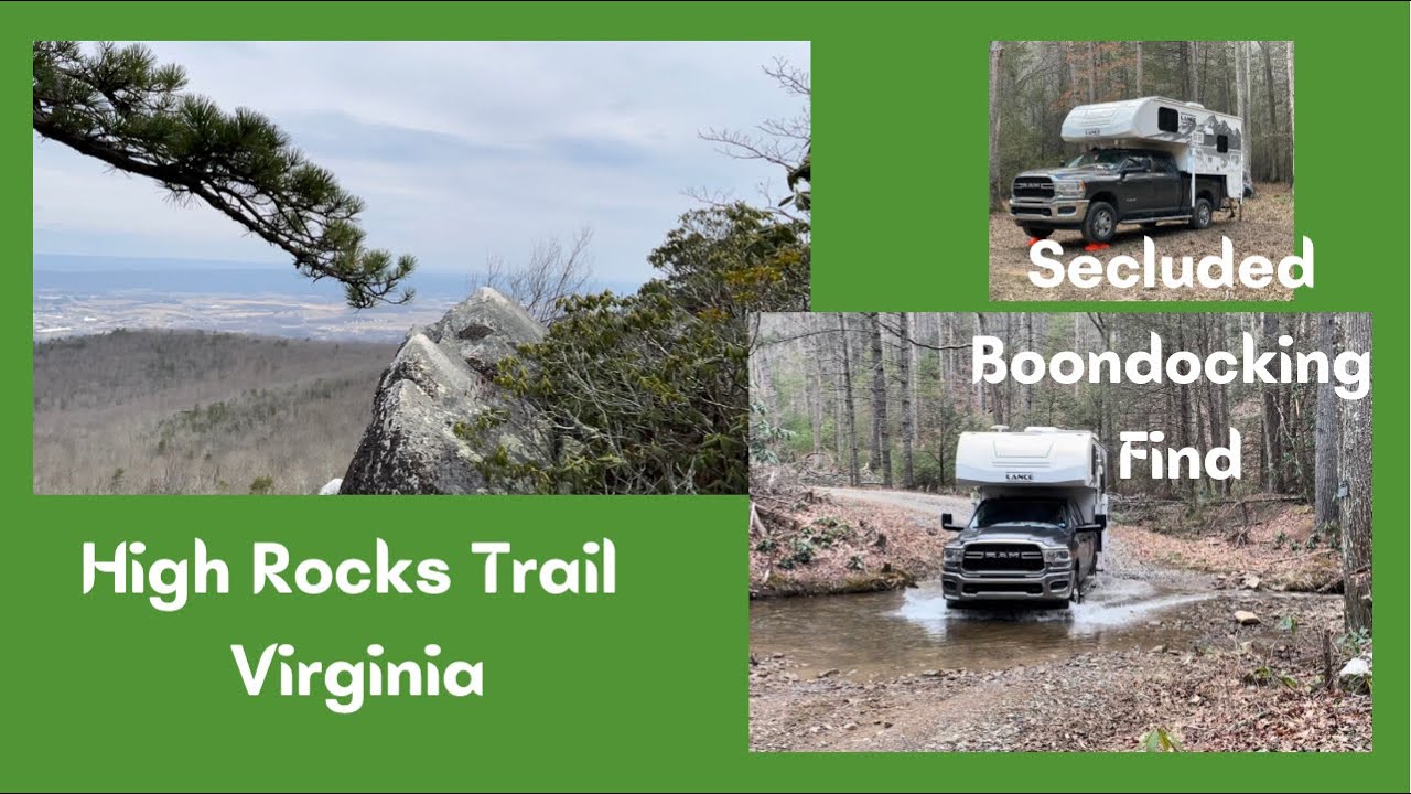 Secluded Boondocking Find and Hiking the High Rocks Trail in Virginia ...