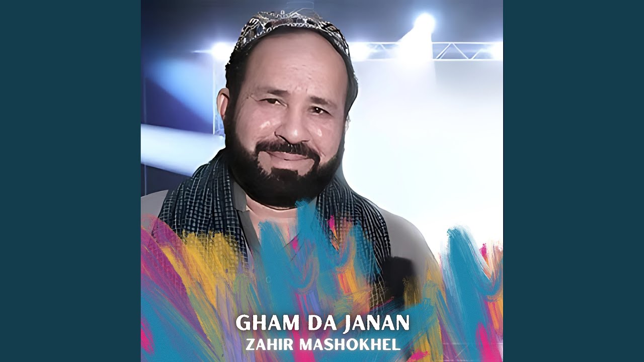 Gham Da Janan - YouTube