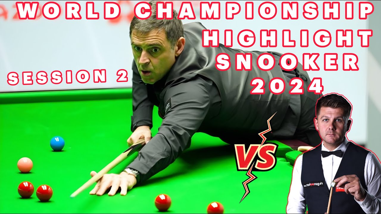 SNOOKER HIGHLIGHT RYAN DAY VS RONNIE O'SULLIVAN FULL MATCH SESSION 2 ...