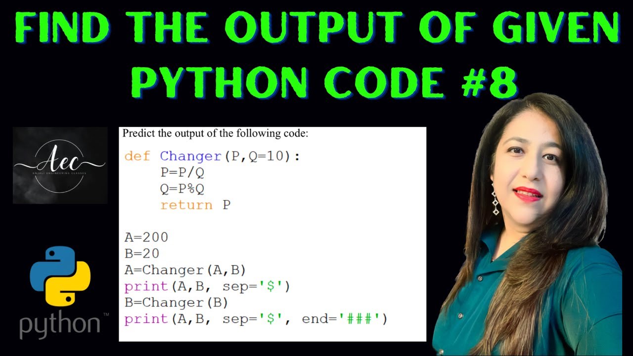 Find the output of the given Code | Functions | Python Output Questions ...