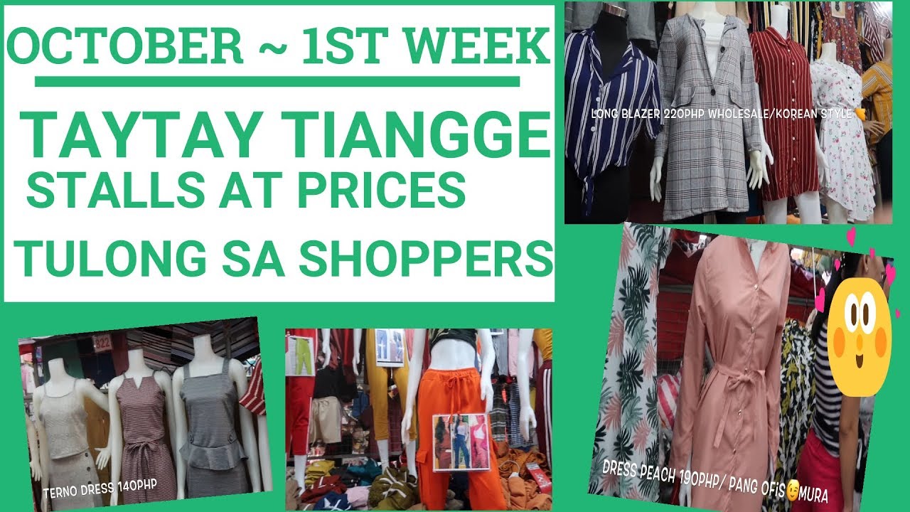 TAYTAY TIANGGE | OCTOBER FIRST WEEK | STALLS & PRICES | EASY FOR ...