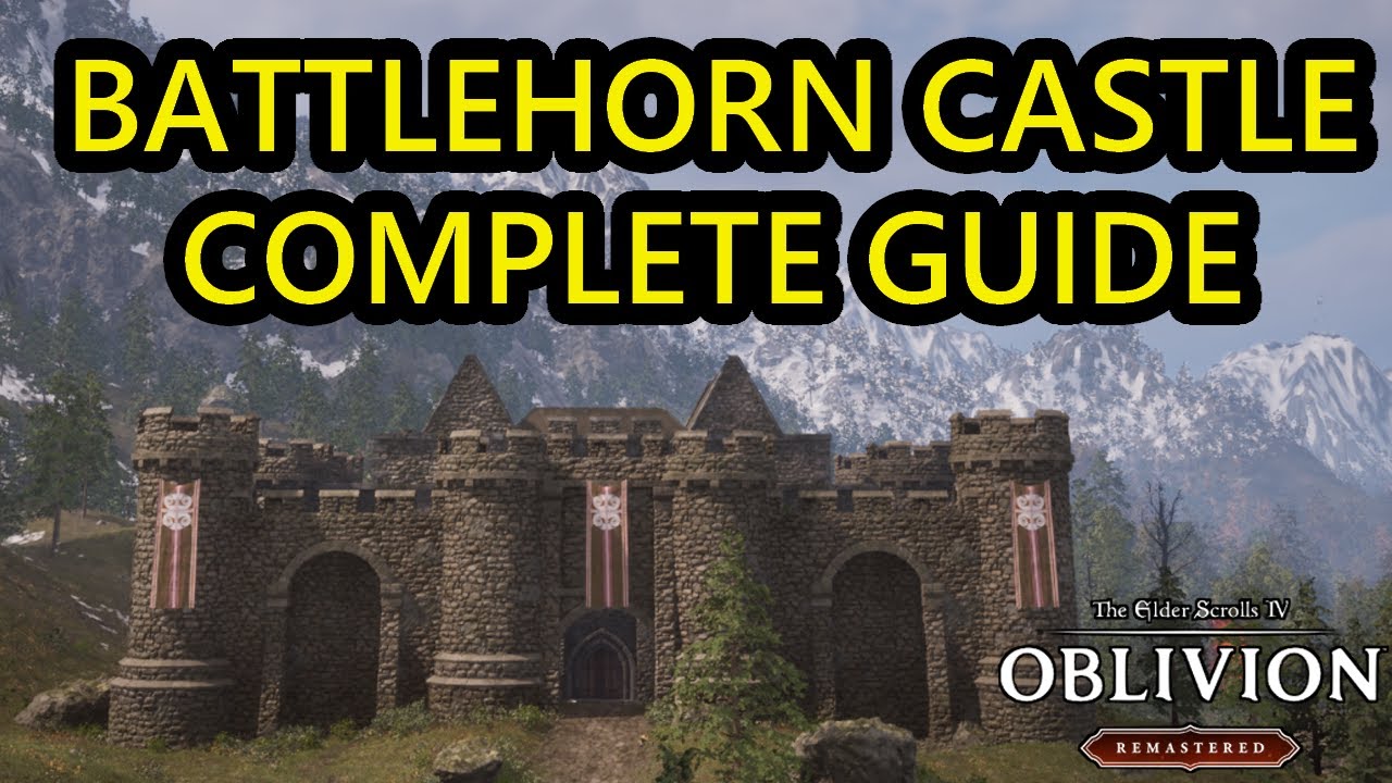 Oblivion Remastered Battlehorn Castle Player Home Guide. How to Get all ...