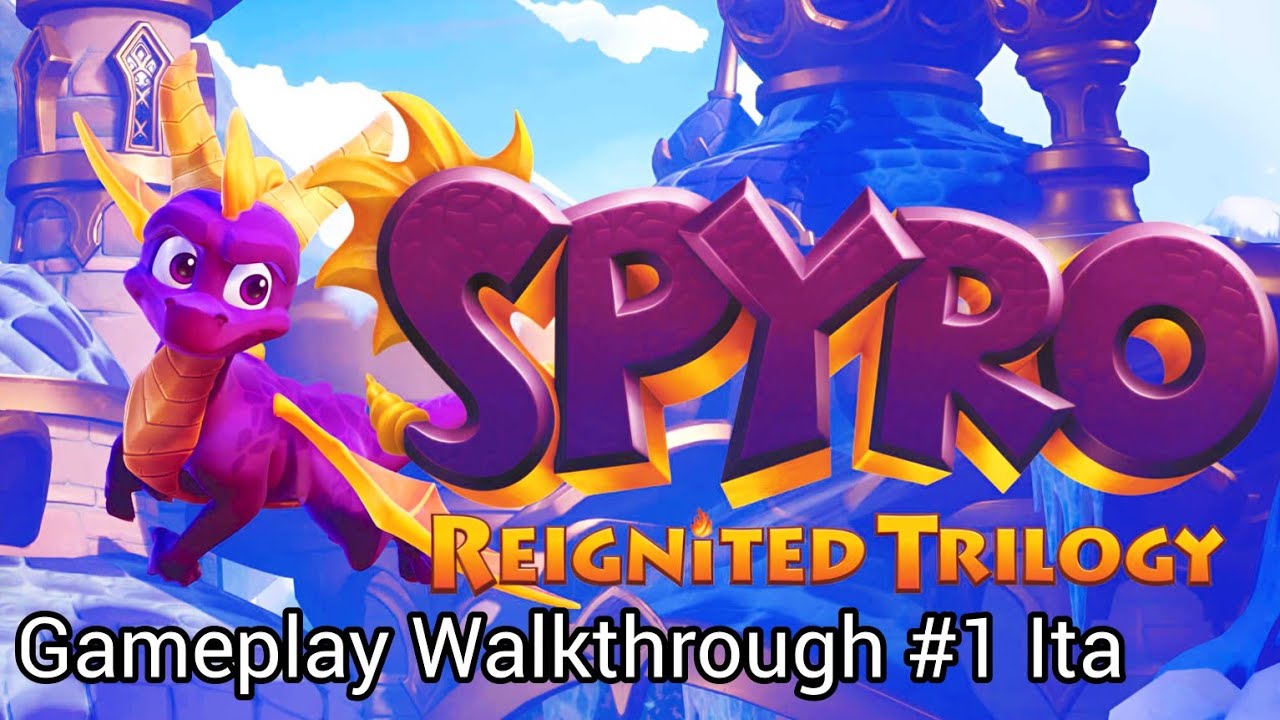 Spyro Remake: Gameplay Walkthrough #1 Ita - YouTube