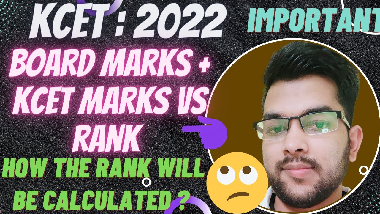 KCET 2022 ranking system | Board marks + Kcet marks vs Rank #kcet_2022 ...