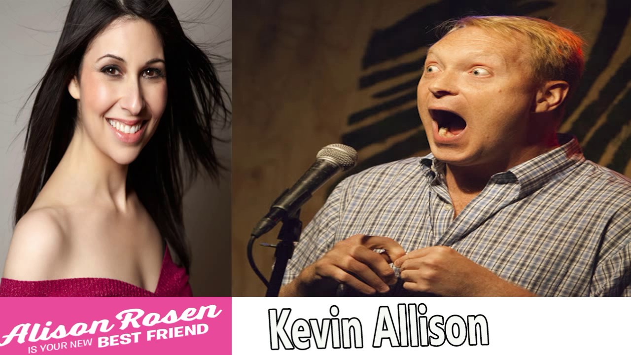 Alison Rosen - Episode # 40 Kevin Allison - Your New Best Friend - YouTube