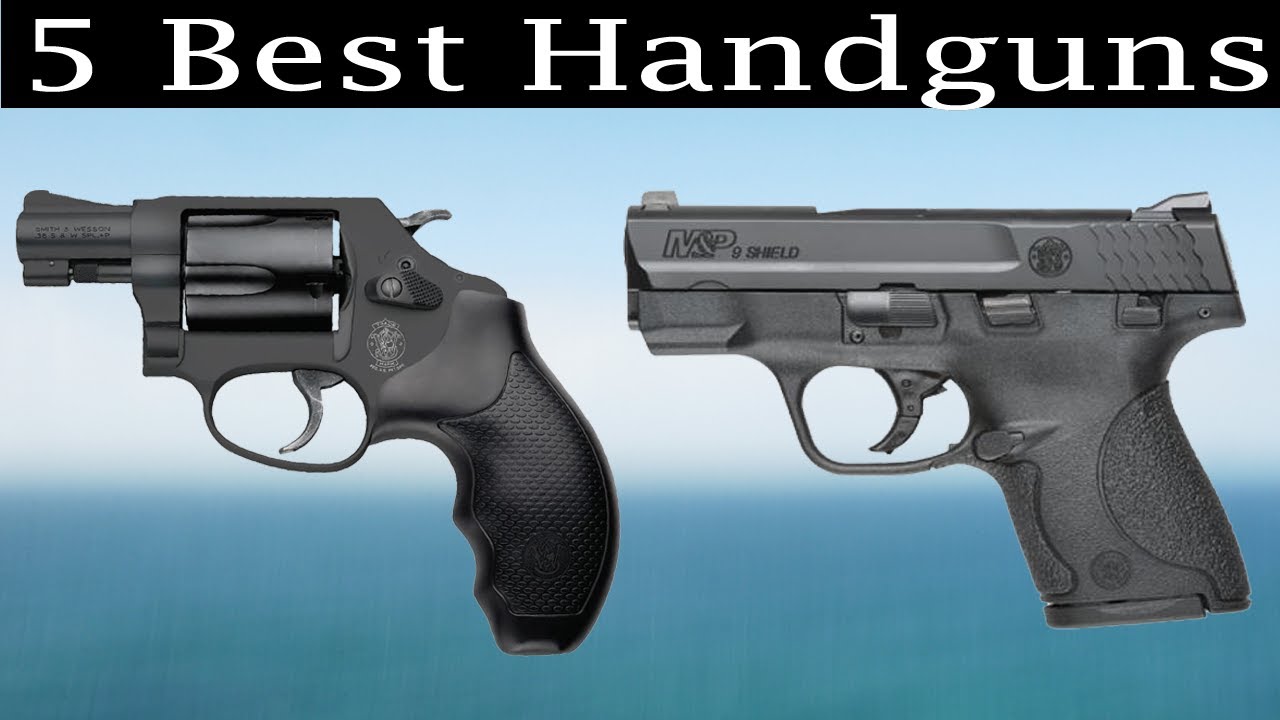 Top 5 Best Handguns for Carrying || Best Carry Gun - YouTube