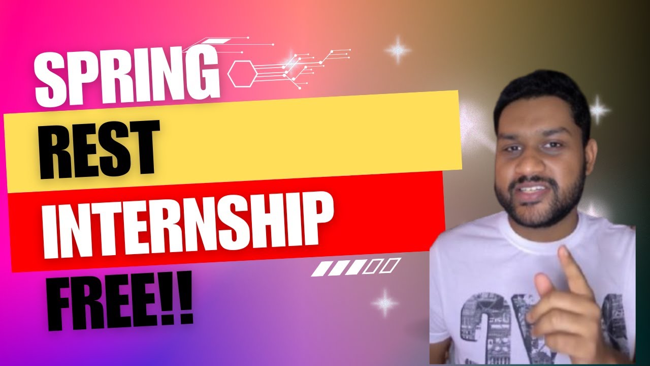 Spring REST Internship 2025 | 100% FREE | Learn, Build, and Shine ...