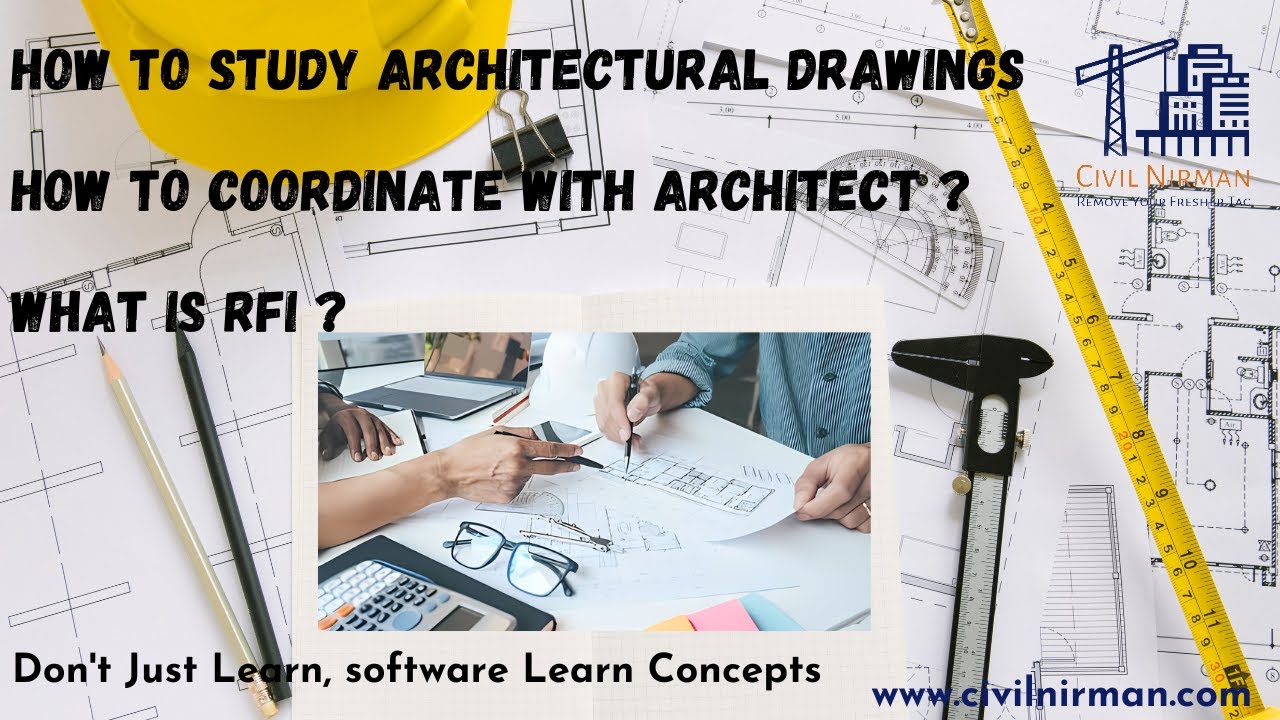 How to Study Architectural Input Drawings ? How to coordinate with ...