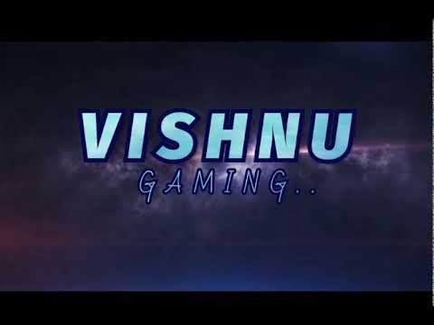 INTRO OF VISHNU GAMING CHANNEL - YouTube