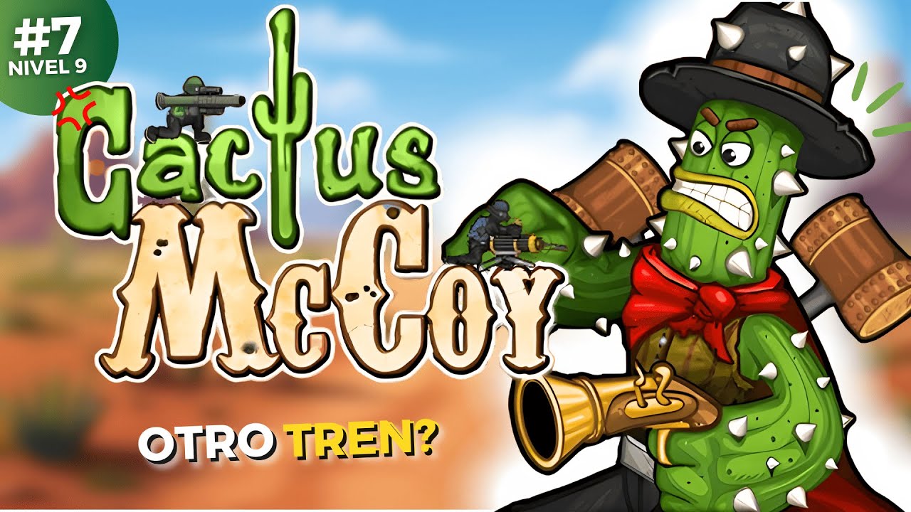 otro TREN? | Cactus McCoy: And the Curse of Thorns Nivel 9 | Gameplay 🌵 ...