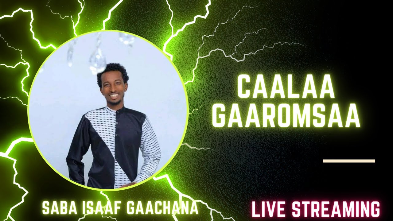 Caalaa Gaaromsaa-saba isaaf Gaachana- New oromo Music 2023# sheger band ...