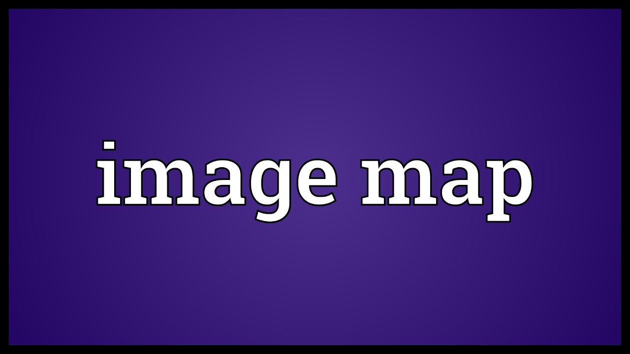 Image map Meaning - YouTube