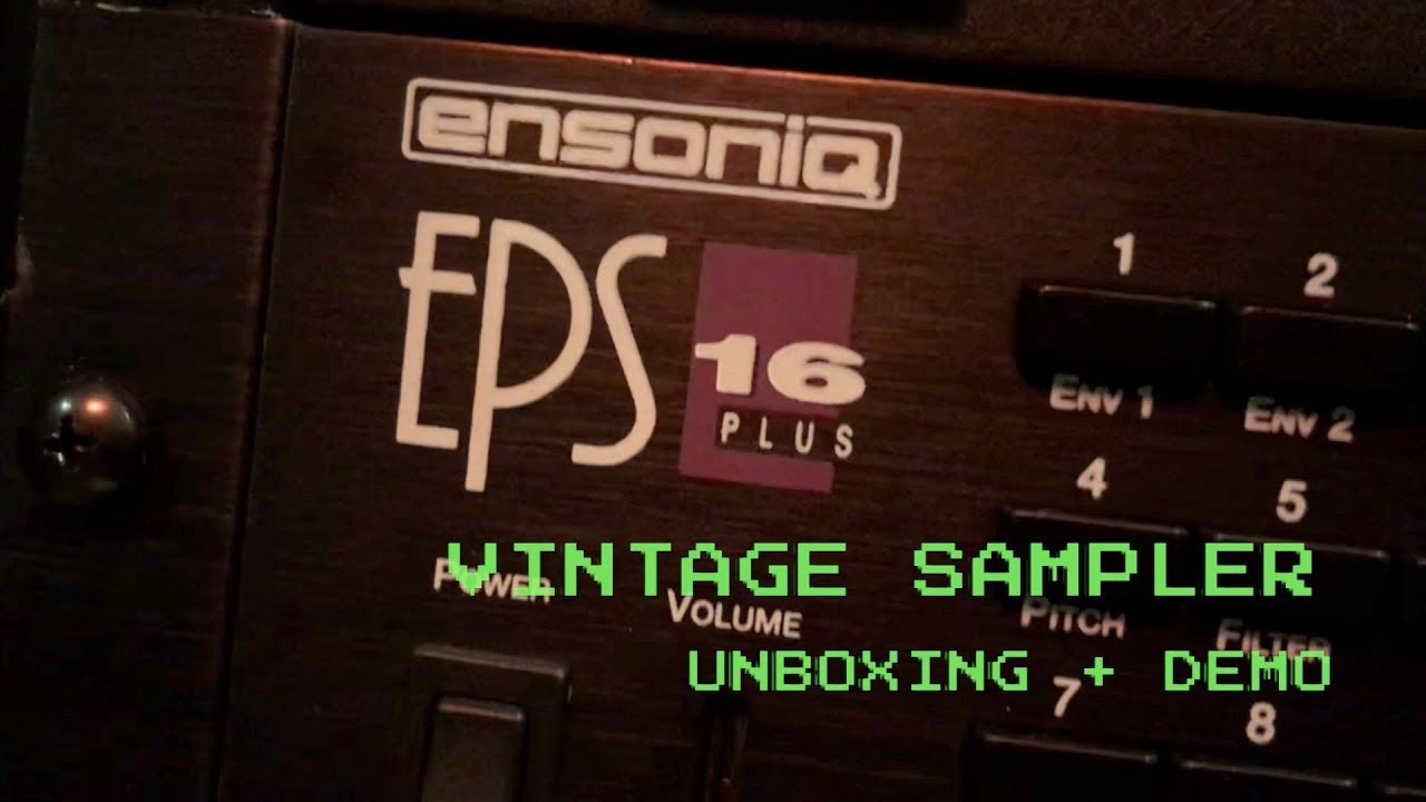 Vintage Sampler Unboxing: Ensoniq EPS-16 Plus Rack - YouTube