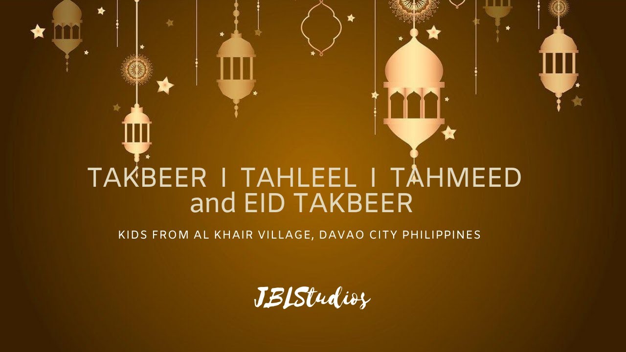 TAKBEER, TAHLEEL,& TAHMEED - YouTube