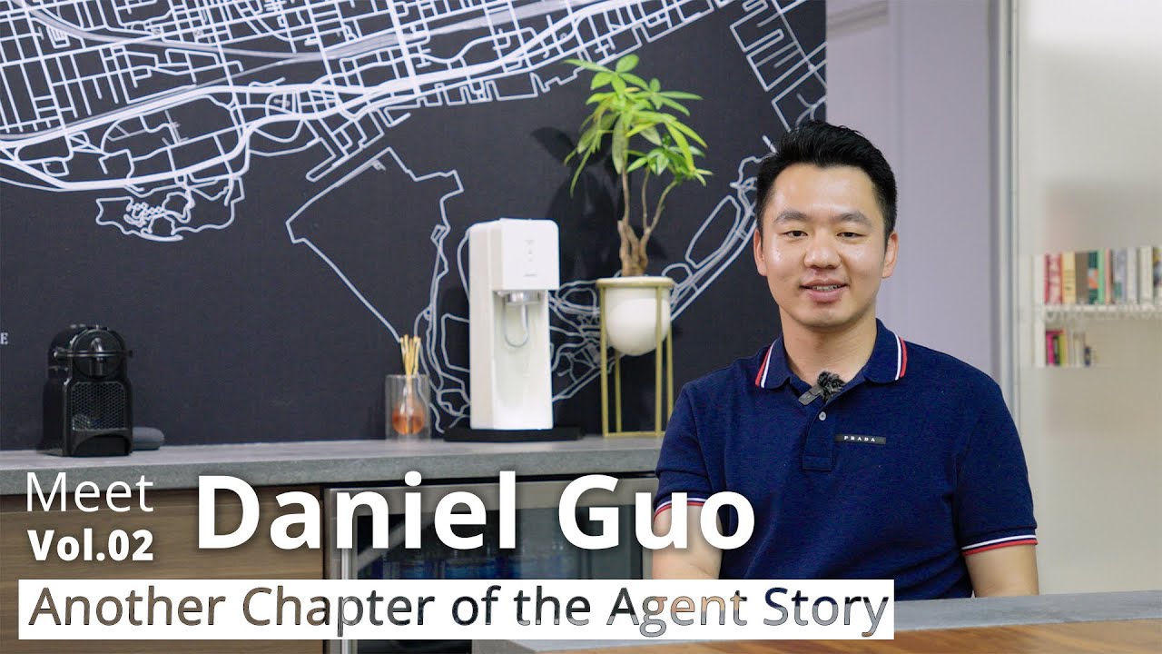 Agent Story | Daniel Guo | Vol.02 - YouTube