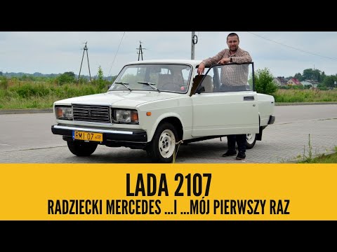 LADA 2107 - radziecki Mercedes ...i ...mój pierwszy raz, znaczy pierwsze auto