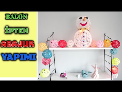 Su Balonundan Gece Lambası Yapımı, Balon İpten bebek odası Abajur Yapımı