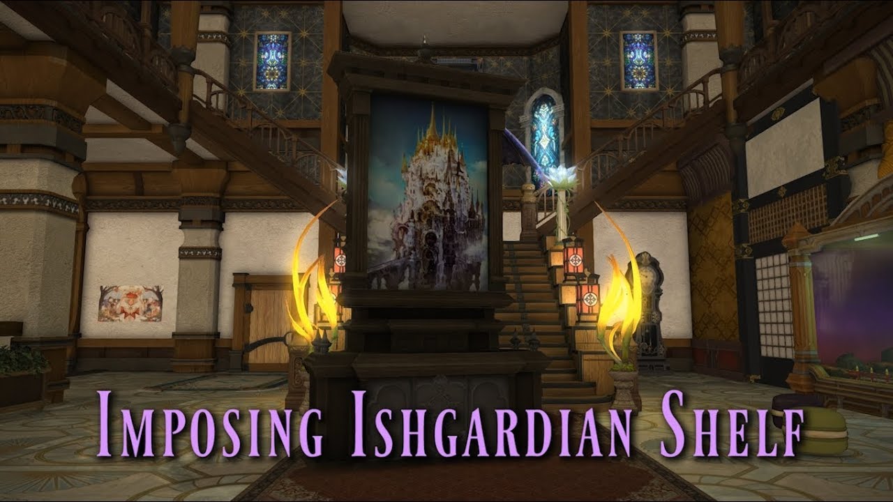 FFXIV: Imposing Ishgardian Shelf - YouTube