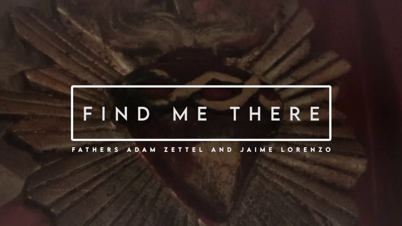 Find Me There - Adam Zettel and Jaime Lorenzo LC // RC Music // Live ...