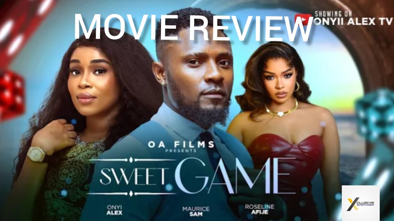 DON'T MISS- SWEET GAME (Nollywood movie update) Onyi Alex, Maurice Sam ...