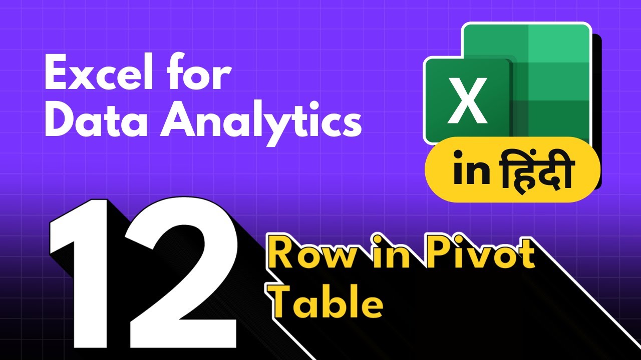 Microsoft Excel for Data Analytics in Hindi | Row in Pivot Table # ...