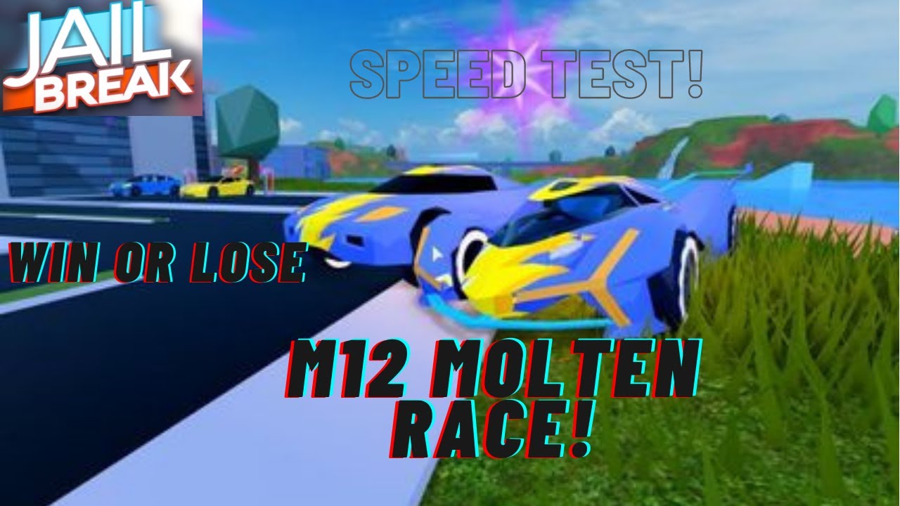 Roblox-Jailbreak M12 MOLTEN SPEED TEST - YouTube