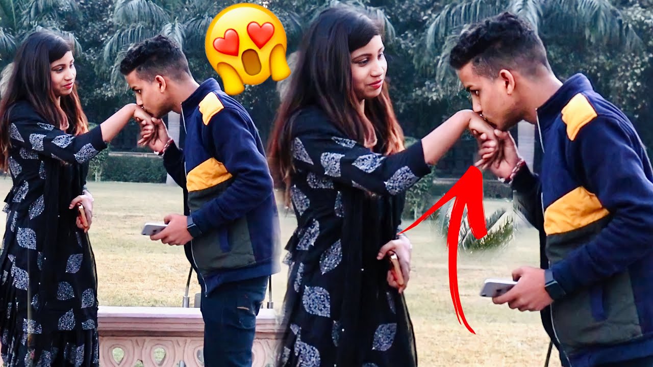 Hand KISSING Prank (GONE ROMANTIC) || Pranks in India || Prank On girls ...