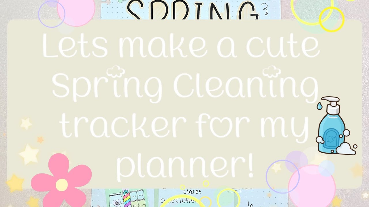 🫧Let's create a cute Spring 🫧Cleaning 🫧tracker for my planner 🫧 - YouTube