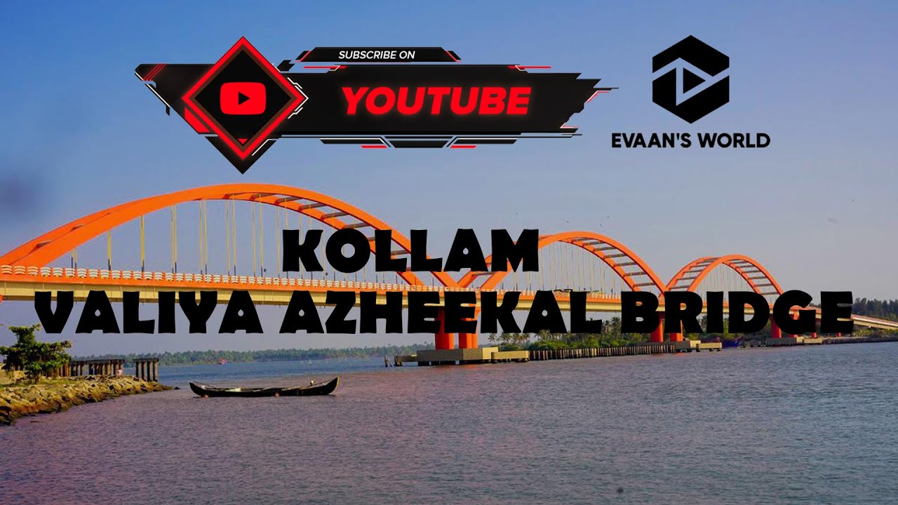 Valiya Azheekal Bridge - YouTube