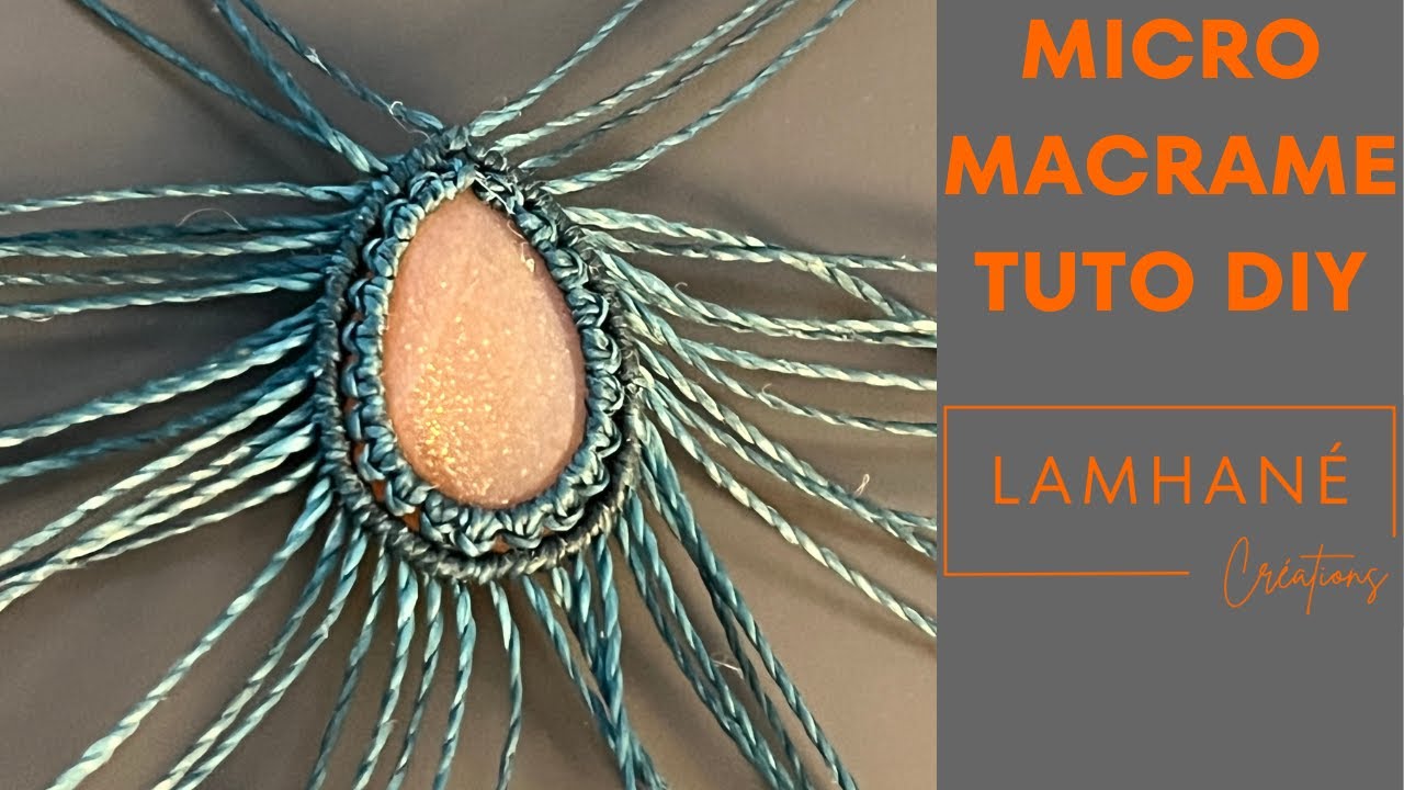 Tuto Micro-Macramé DIY : Technique 07 "Sertissage Goutte" - YouTube