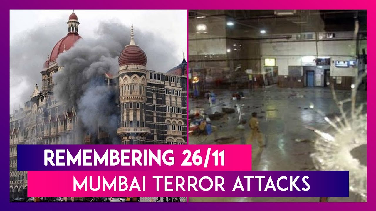 Remembering 26/11 Mumbai Attacks: How Terrorists Attacked The City, All ...