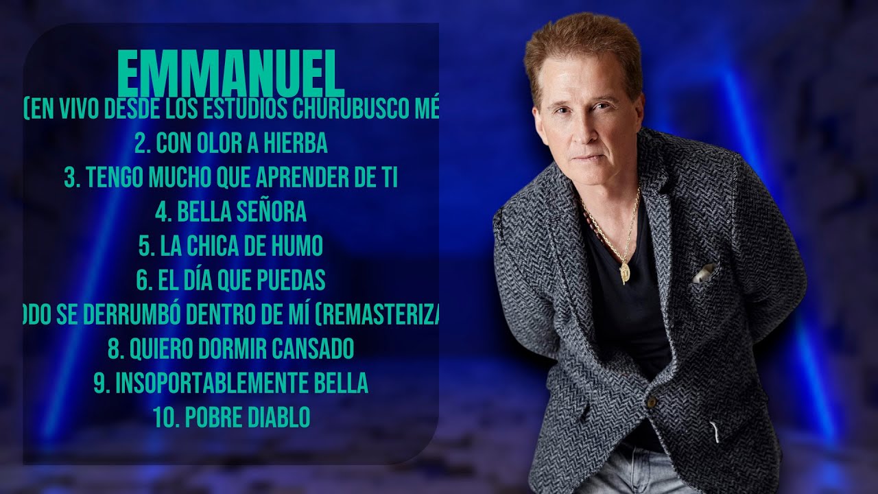 Toda la Vida-Emmanuel-Essential hits anthology-Merged - YouTube