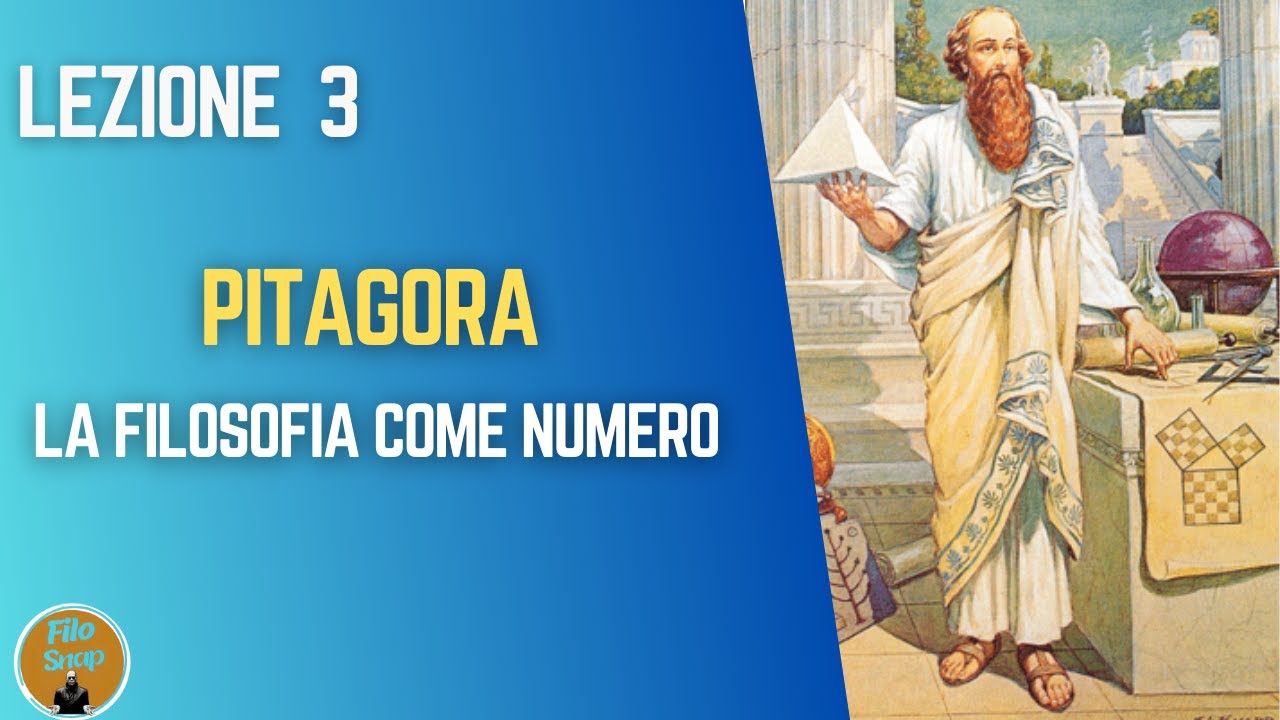 Pitagora e i Pitagorici: La filosofia come armonia e numero 📜 | LEZIONE ...